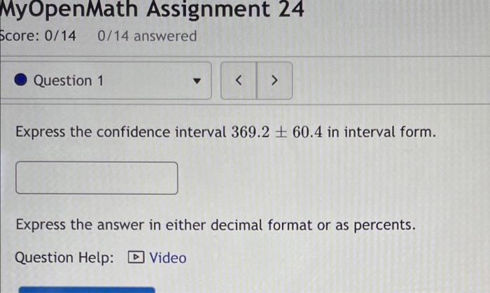 Solved MyOpenMath Assignment 24 Score: 0/14 0/14 answered | Chegg.com