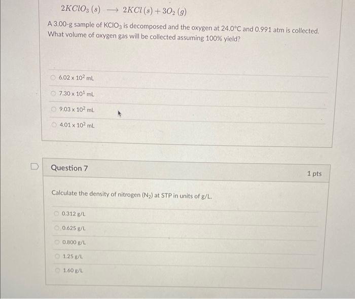 Solved 2KClO3(s) 2KCl(s)+3O2(g) A 3.00-g sample of KClO3 is | Chegg.com