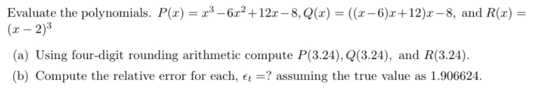 Solved Evaluate the polynomials. | Chegg.com