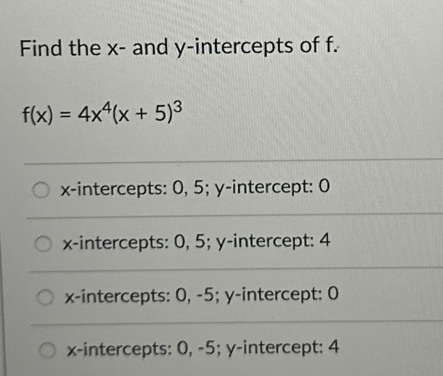 Solved Find the x - ﻿and y-intercepts of | Chegg.com