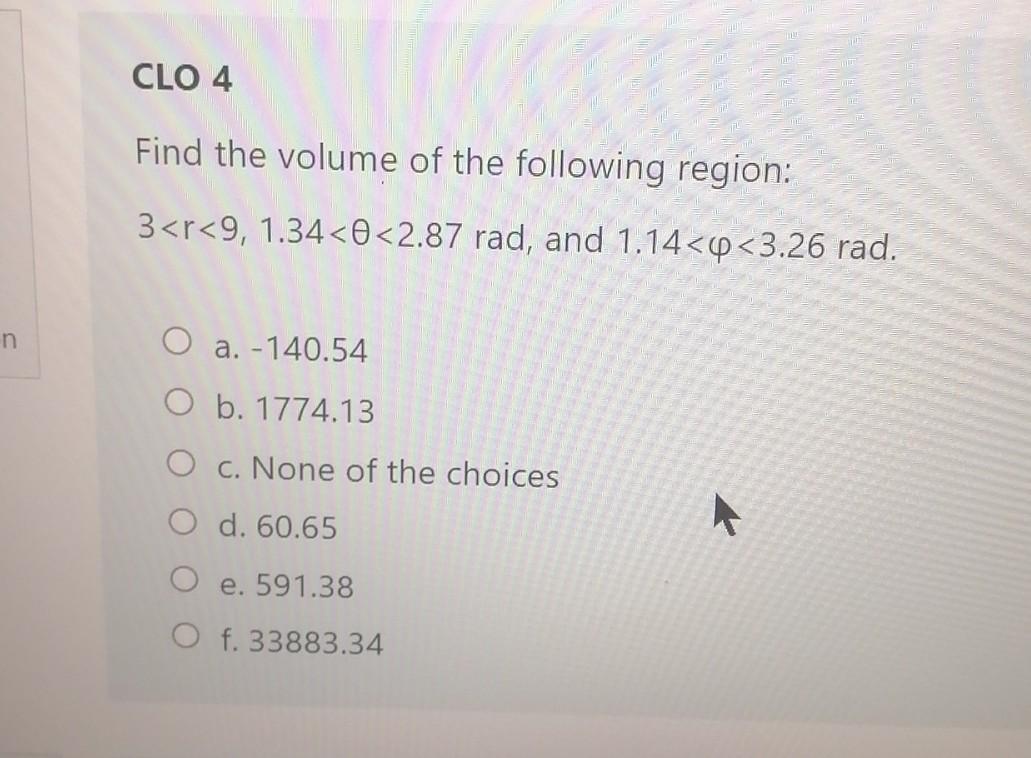 Solved CLO 4 Find the volume of the following region: 3 | Chegg.com
