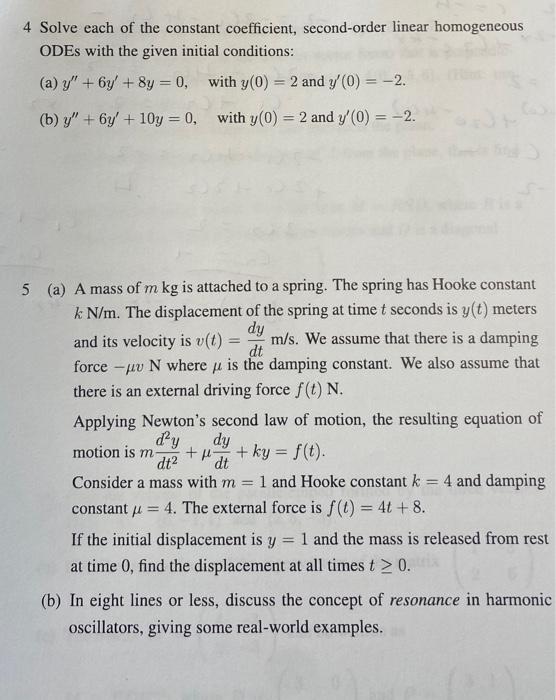 Solved 4 Solve each of the constant coefficient, | Chegg.com