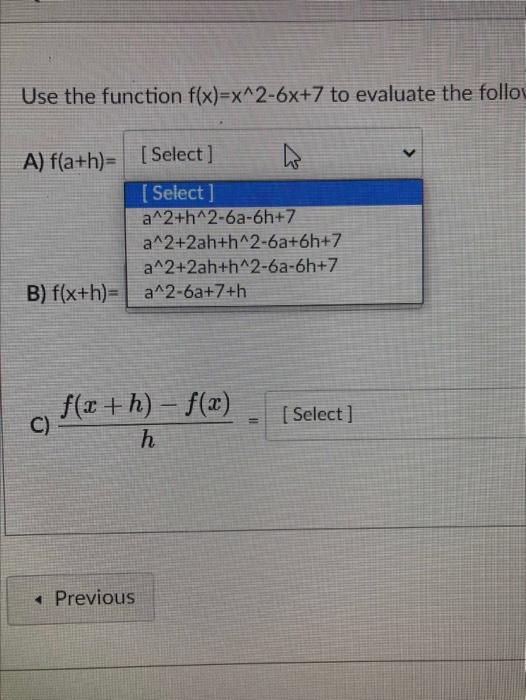 Solved Use the function f(x)=x^2-6x+7 to evaluate the | Chegg.com