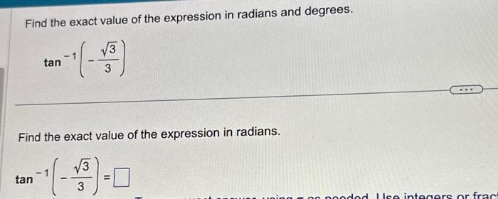 Solved Find the exact value of the expression in radians and | Chegg.com
