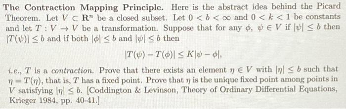 Solved The Contraction Mapping Principle. Here is the | Chegg.com
