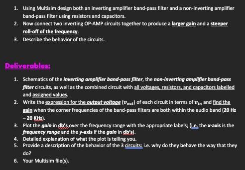 Solved 1. Using Multisim design both an inverting | Chegg.com