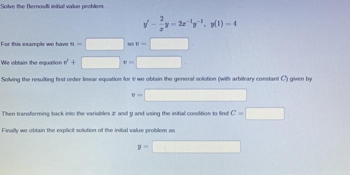 Solved Solve the Bernoulli initial value problem - = 2x lv, | Chegg.com