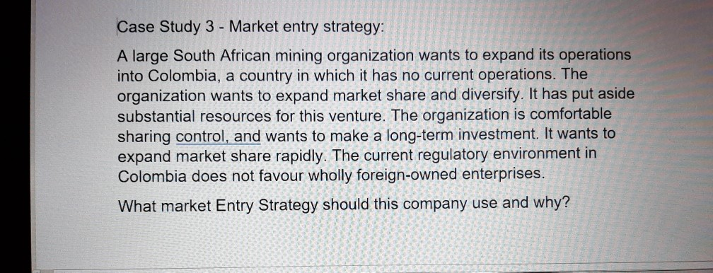 Solved Case study 1 - Market entry strategy: A mid-sized | Chegg.com