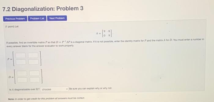 Solved 7 2 Diagonalization Problem 3 Previous Problem