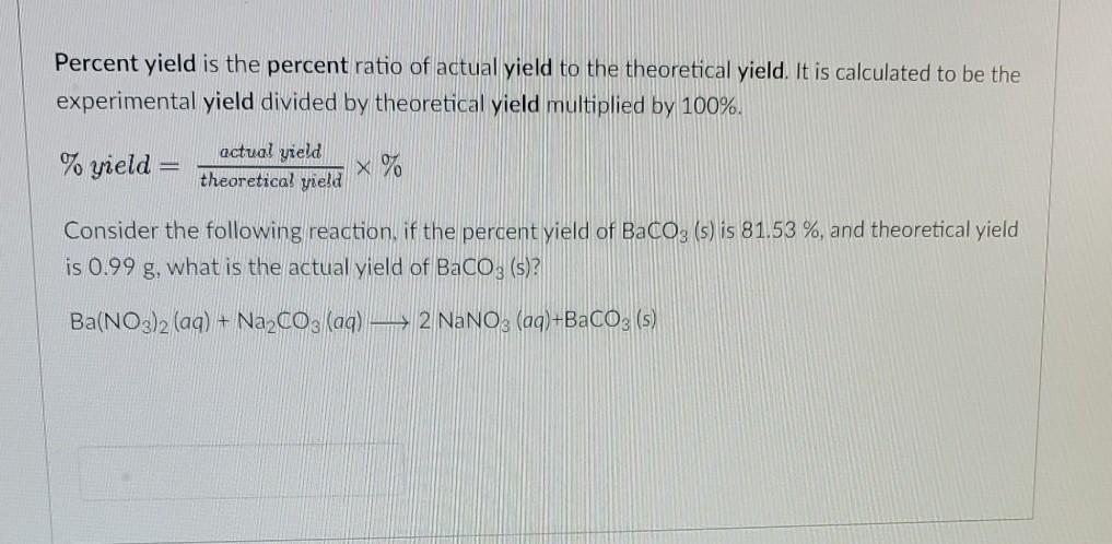 Solved Percent yield is the percent ratio of actual yield to | Chegg.com