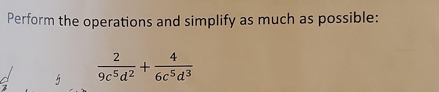 Solved Perform the operations and simplify as much as | Chegg.com
