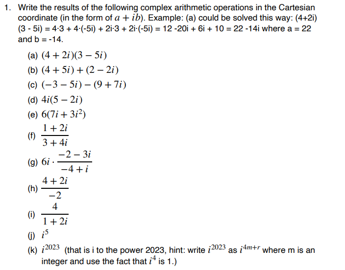 Solved Write the results of the following complex arithmetic | Chegg.com