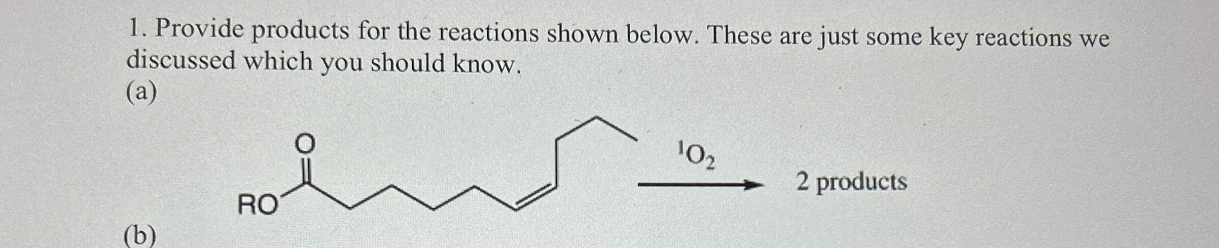 Solved Provide products for the reactions shown below. These | Chegg.com