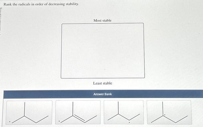 Solved Rank the radicals in order of decreasing stability. | Chegg.com