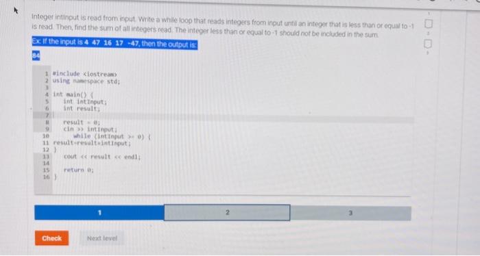 Solved Integer intinput is read from input Wrize a while | Chegg.com