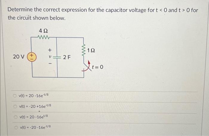 Solved Determine the correct expression for the capacitor | Chegg.com