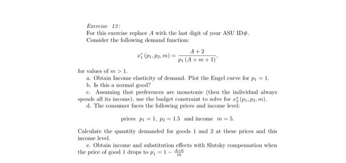 Solved Exercise 13: For this exercise replace A with the | Chegg.com Solved Exercise 13: For this exercise replace A with the | Chegg.com