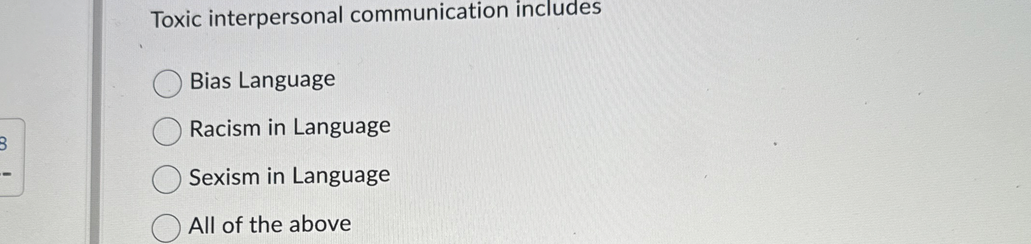 Solved Toxic interpersonal communication includesBias | Chegg.com