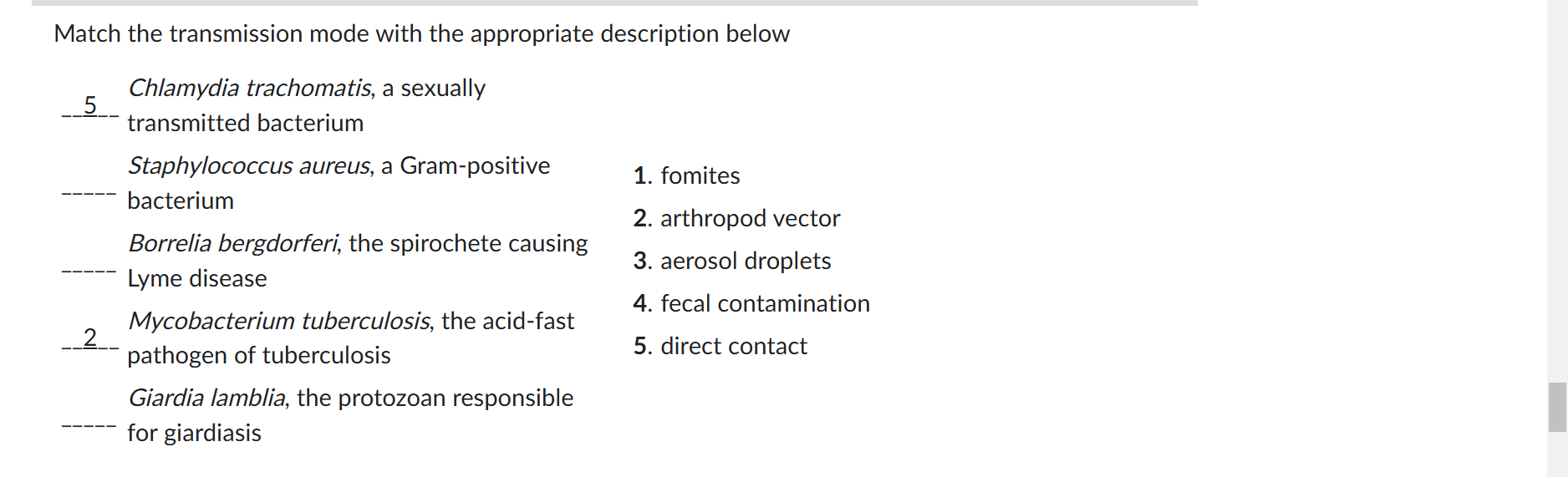 Solved Match the transmission mode with the appropriate | Chegg.com