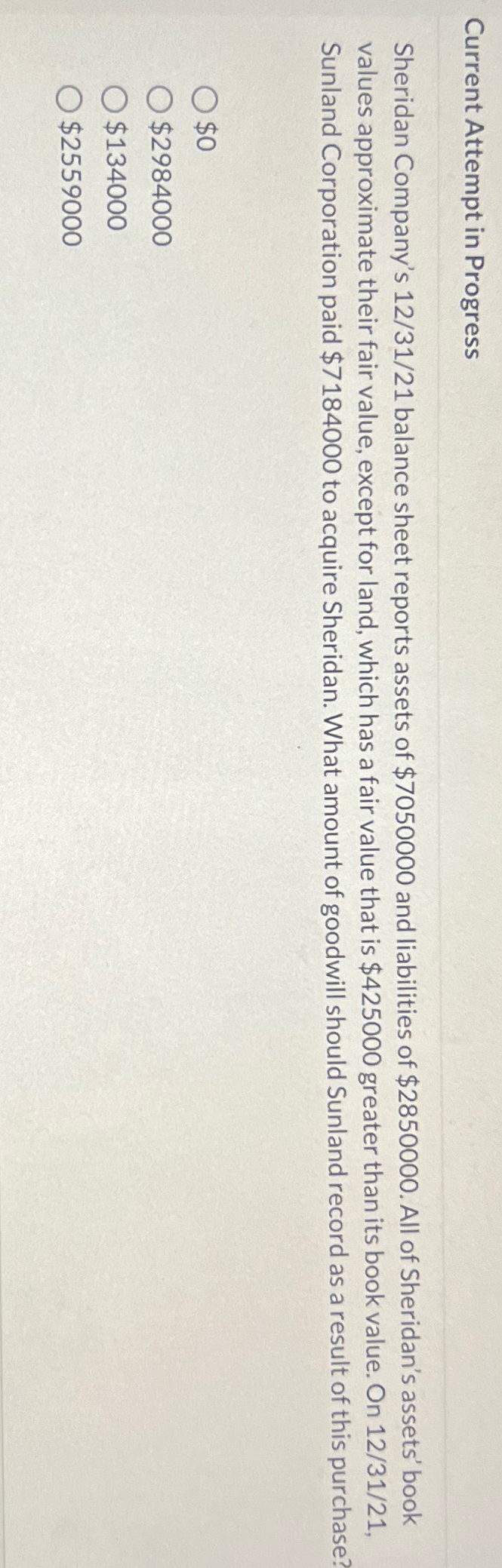 Solved Current Attempt in Progress\\nSheridan Company's | Chegg.com