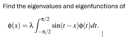 Solved Find the eigenvalues and eigenfunctions | Chegg.com