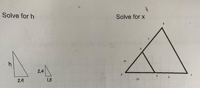 Solved Solve for h Solve for x 153 10 h 2.4 2.9 1.3 15 | Chegg.com