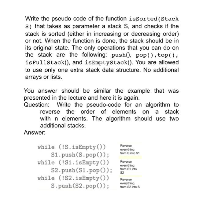 Solved Write The Pseudo Code Of The Function Issorted Stack 1671