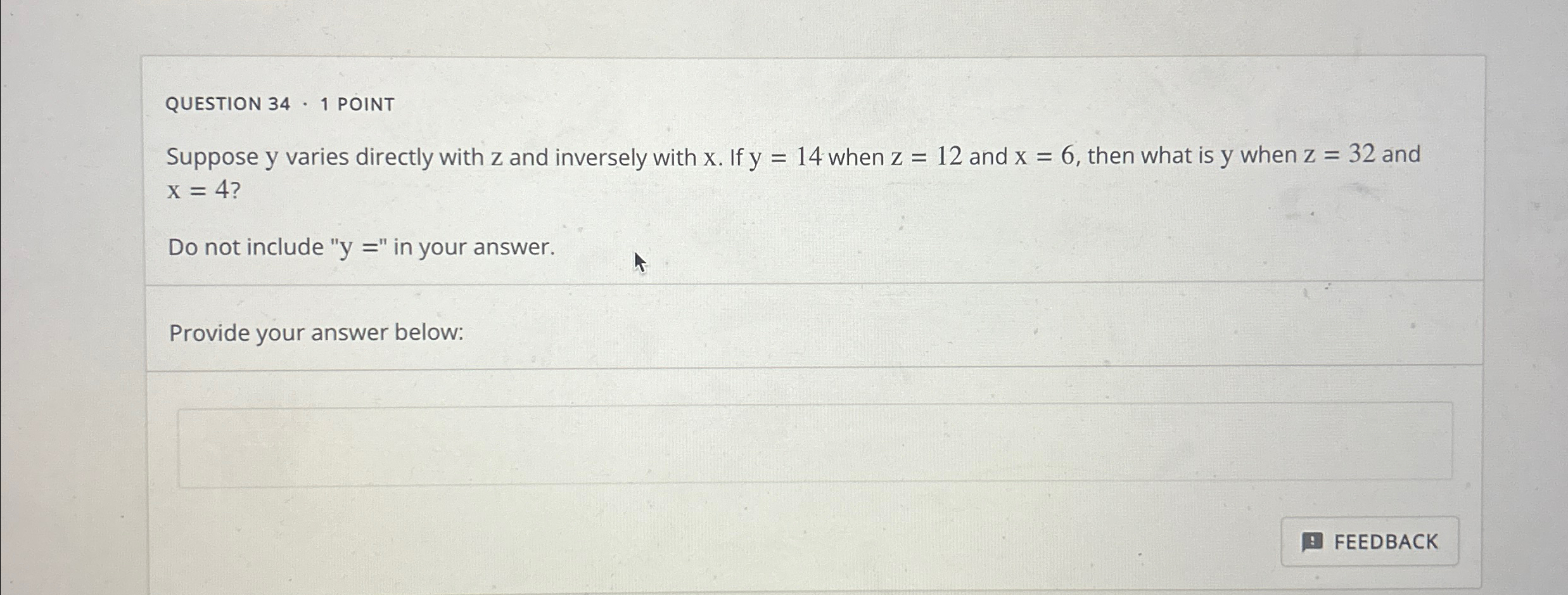 Solved QUESTION 34*1 ﻿POINTSuppose y ﻿varies directly with z | Chegg.com