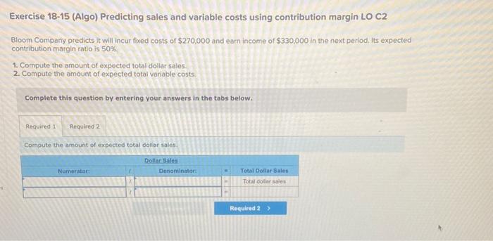 Solved Exercise 18-15 (Algo) Predicting sales and variable | Chegg.com
