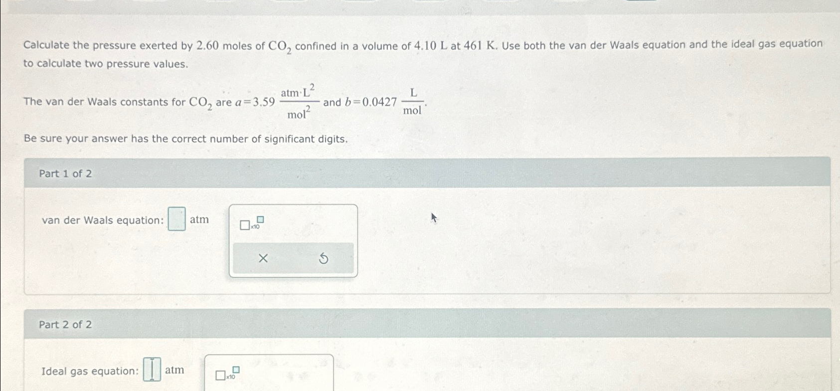 Solved Calculate the pressure exerted by 2.60 ﻿moles of CO2 | Chegg.com