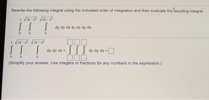 Solved Rewrite the following integral using the indicated | Chegg.com