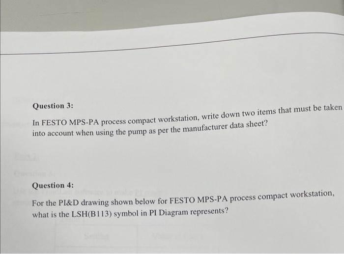 Solved Question 3: In FESTO MPS-PA process compact | Chegg.com