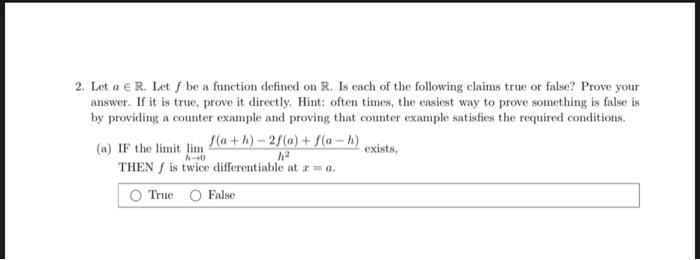 Solved 2. Let a∈R. Let f be a function defined on R. Is each | Chegg.com