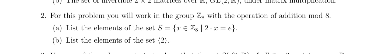 Solved For this problem you will work in the group Z8 ﻿with | Chegg.com