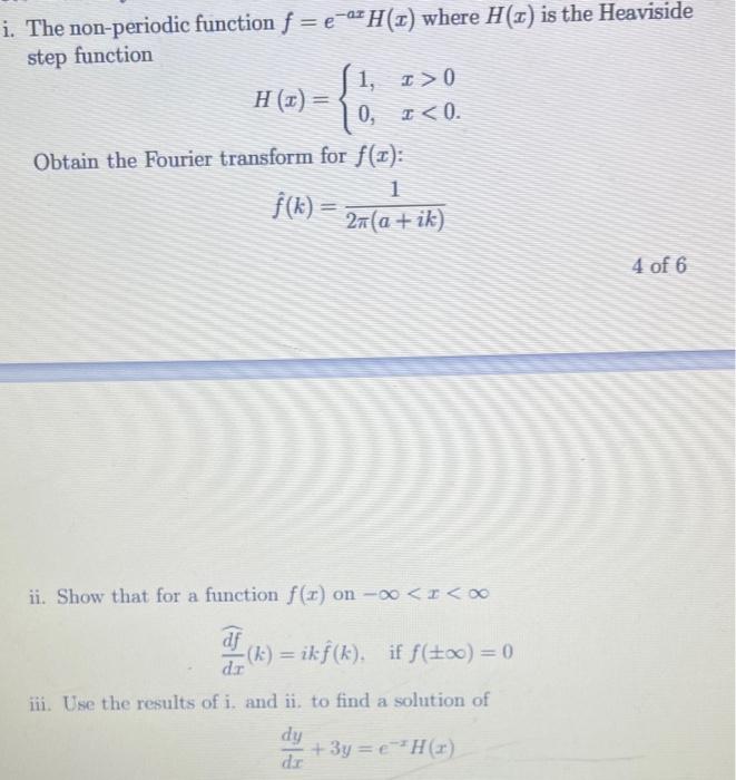 Solved The non-periodic function f=e−axH(x) where H(x) is | Chegg.com