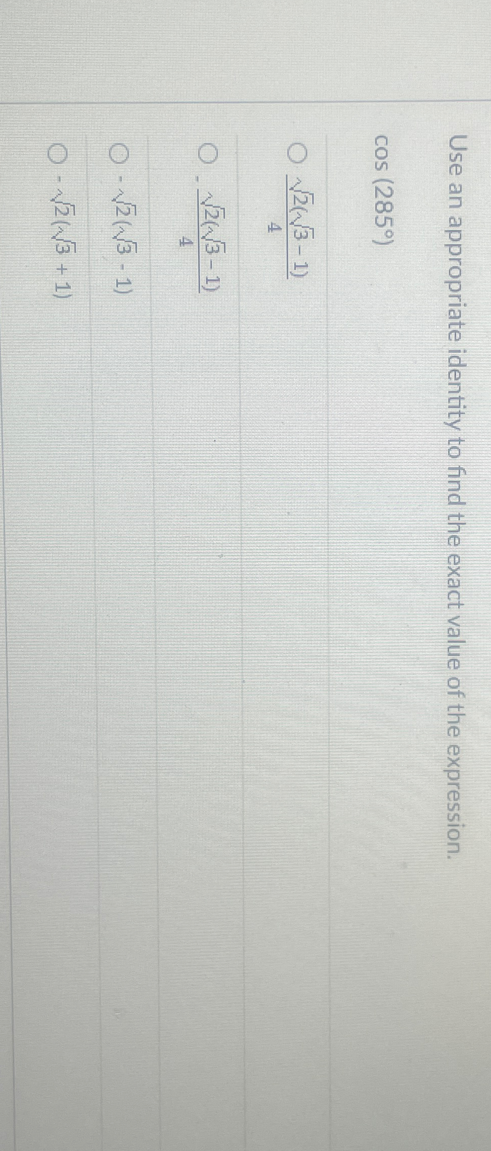 Solved Use an appropriate identity to find the exact value | Chegg.com