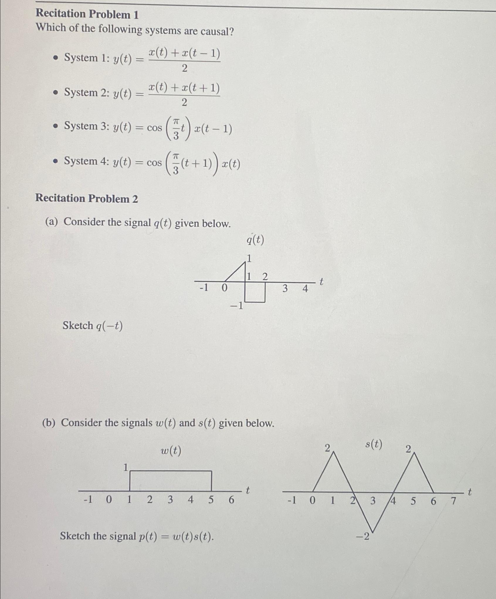 Solved Recitation Problem 1Which of the following systems | Chegg.com