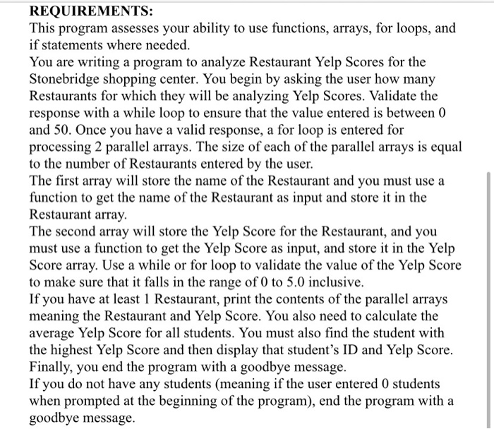 REQUIREMENTS: This program assesses your ability to | Chegg.com