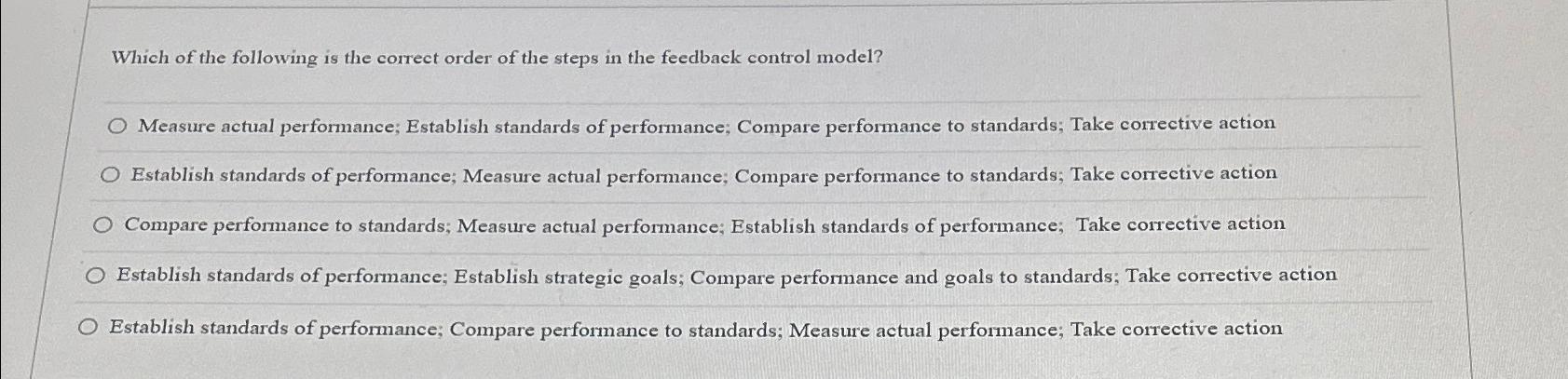 Solved Which of the following is the correct order of the | Chegg.com