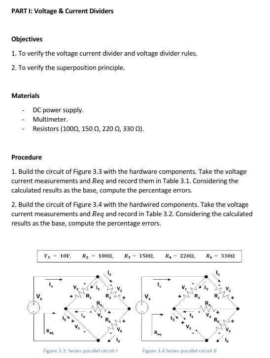 Solved PART I: Voltage & Current Dividers Objectives 1. To | Chegg.com
