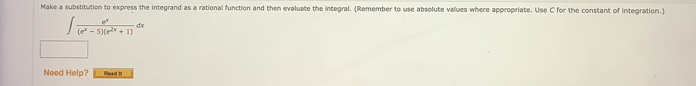 Solved ∫﻿﻿ex(ex-5)(e2x+1)dxNeed Help? | Chegg.com
