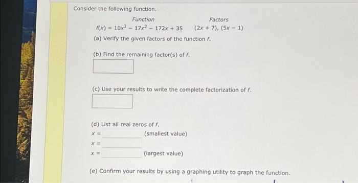 Solved Consider the following function. Function Factors | Chegg.com