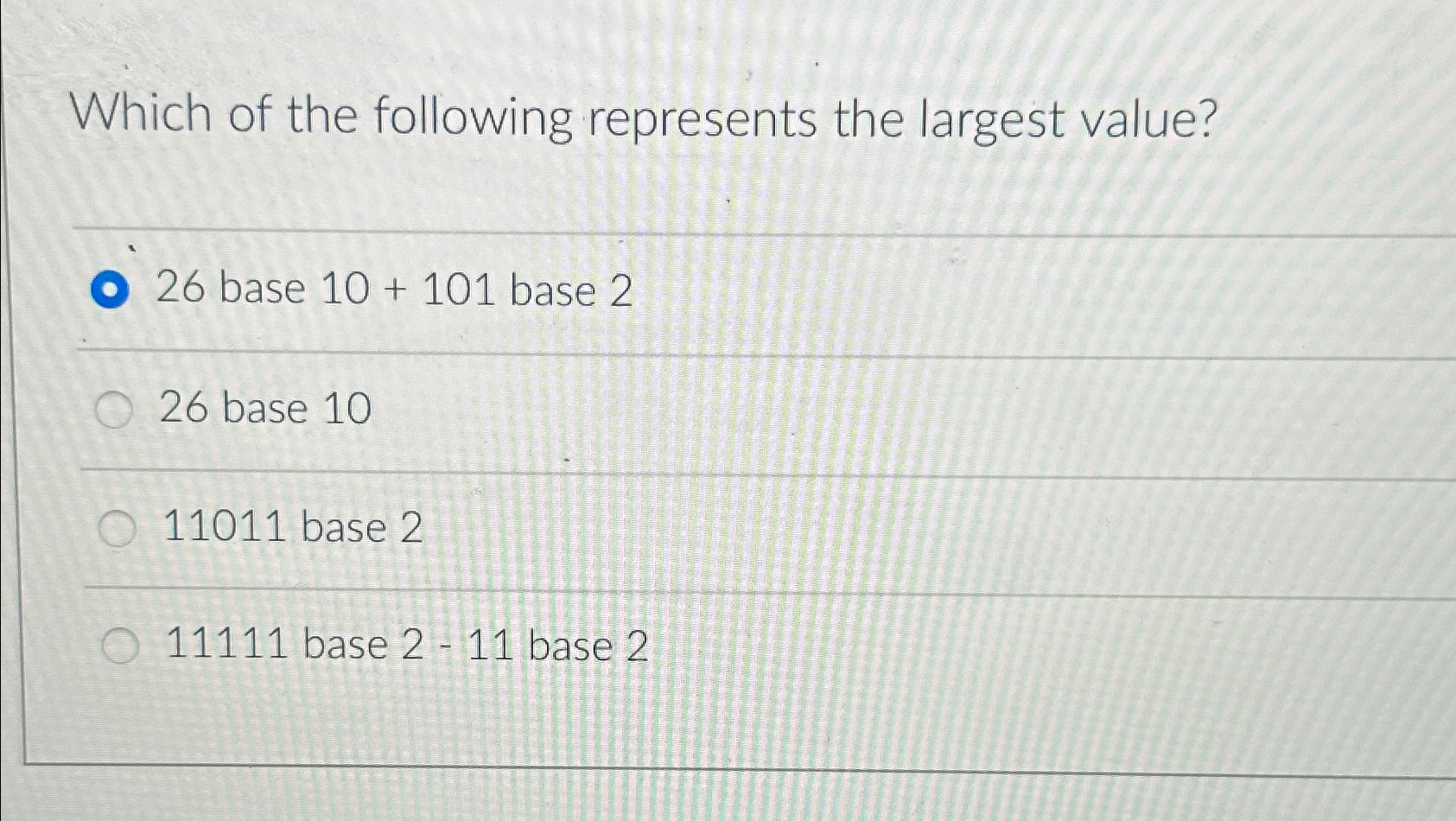 Solved Which of the following represents the largest | Chegg.com