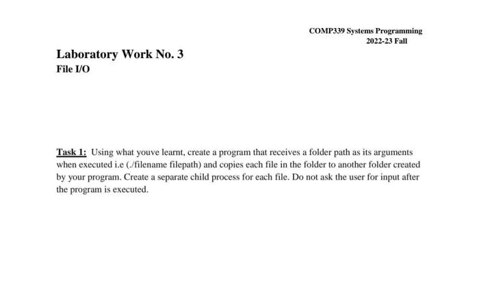 Solved Laboratory Work No. 3 File I/O Task 1: Using what | Chegg.com