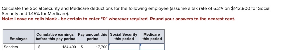 Solved Calculate the Social Security and Medicare deductions | Chegg.com