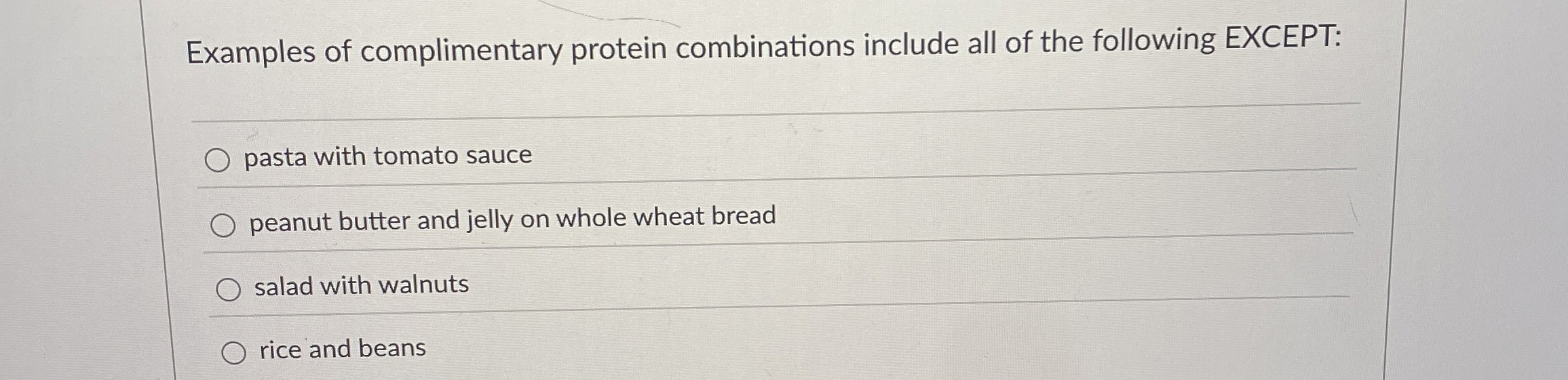Solved Examples of complimentary protein combinations | Chegg.com