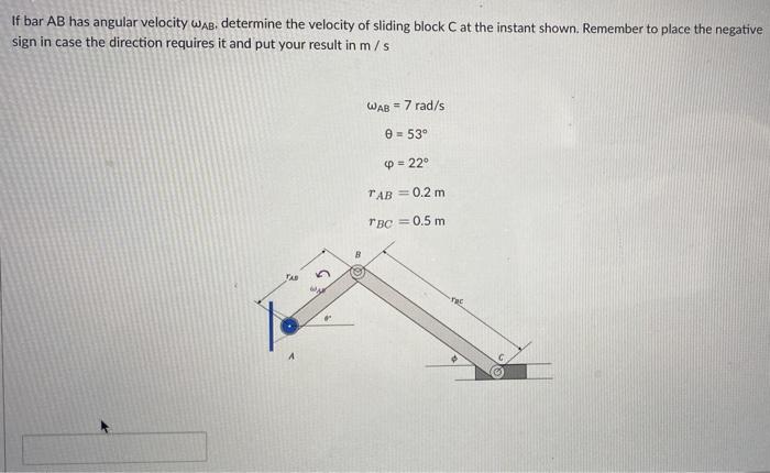 Solved If bar AB has angular velocity WAB. determine the | Chegg.com