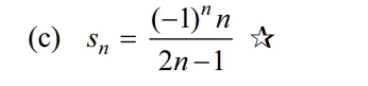 Solved For sn given by the following formulas, determine the | Chegg.com