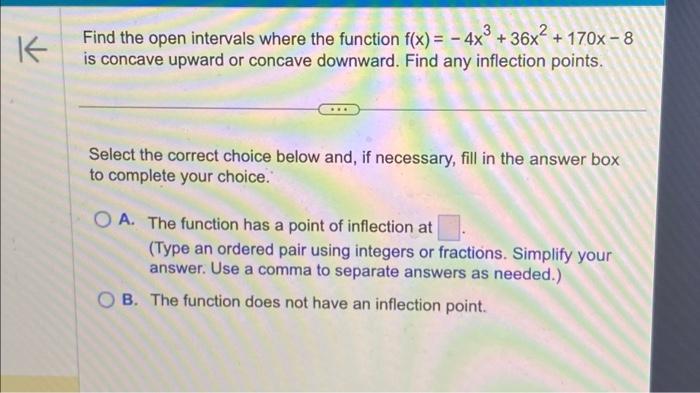 Solved Find the open intervals where the function | Chegg.com