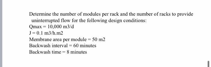 Solved Determine the number of modules per rack and the | Chegg.com